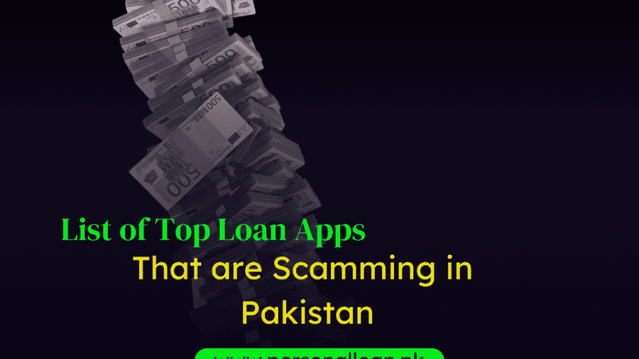 List Of Online Loan Apps That Are Scamming People In Pakistan {Updated ...