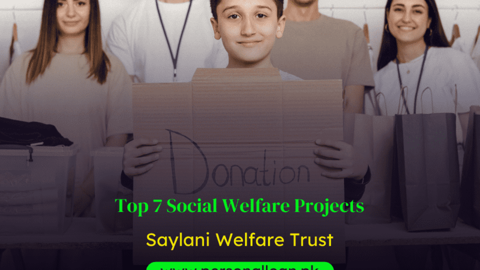 Top 7 Social Welfare Projects Of Saylani Welfare Trust {Update ...