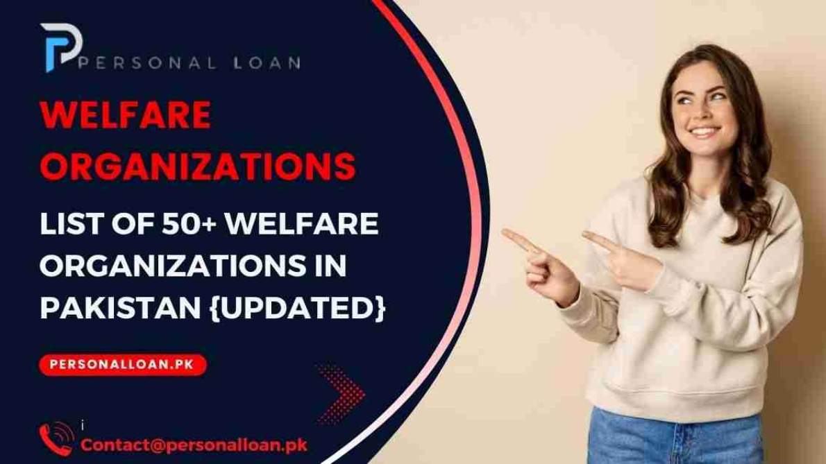 List Of 50+ Welfare Organizations In Pakistan 2025