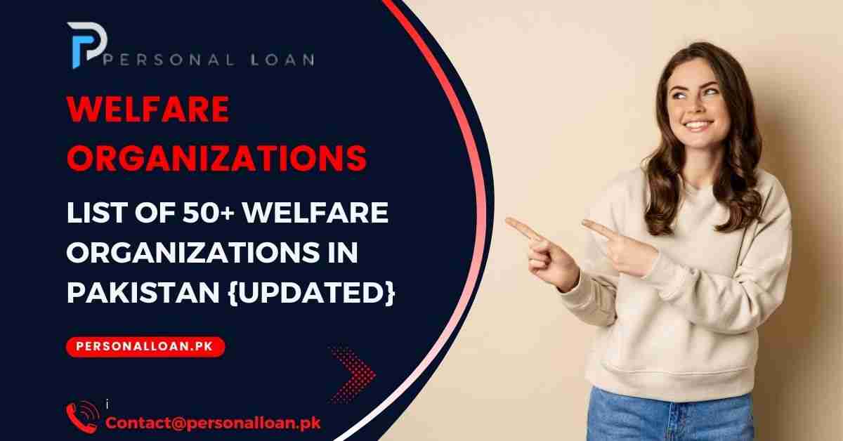 List Of 50+ Welfare Organizations In Pakistan 2025