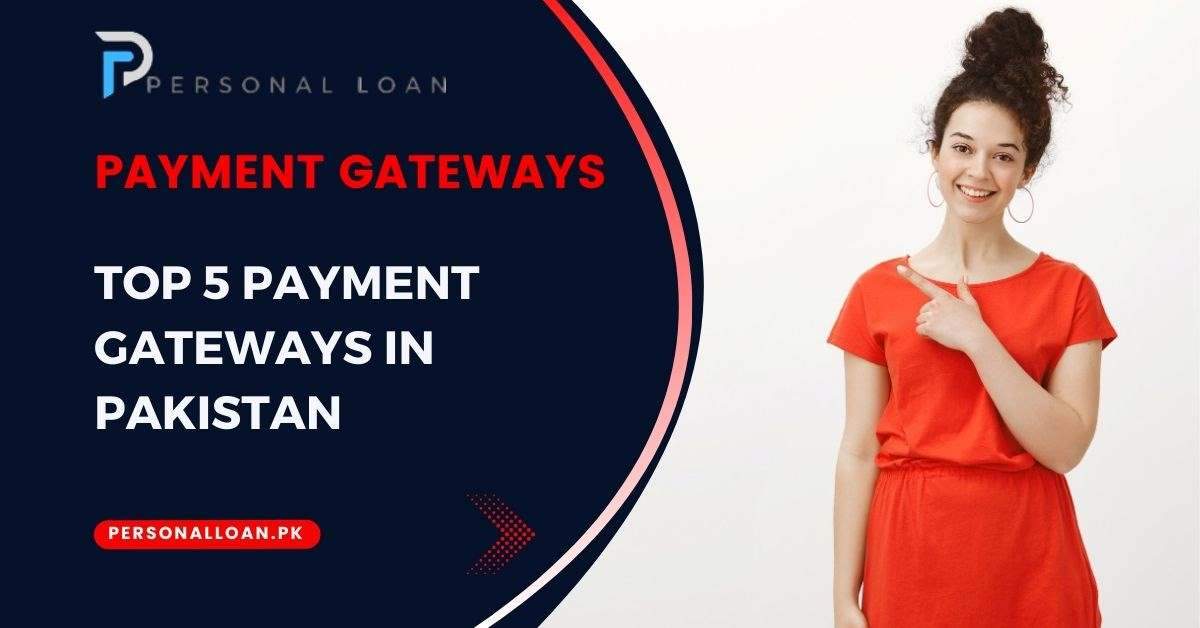 Top 5 Payment Gateways In Pakistan (Shopify+Woocommerce)