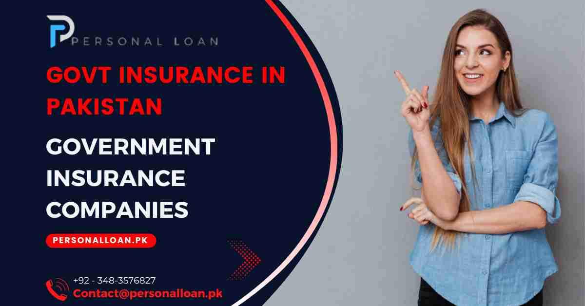 List Of Government Insurance Companies In Pakistan 2025