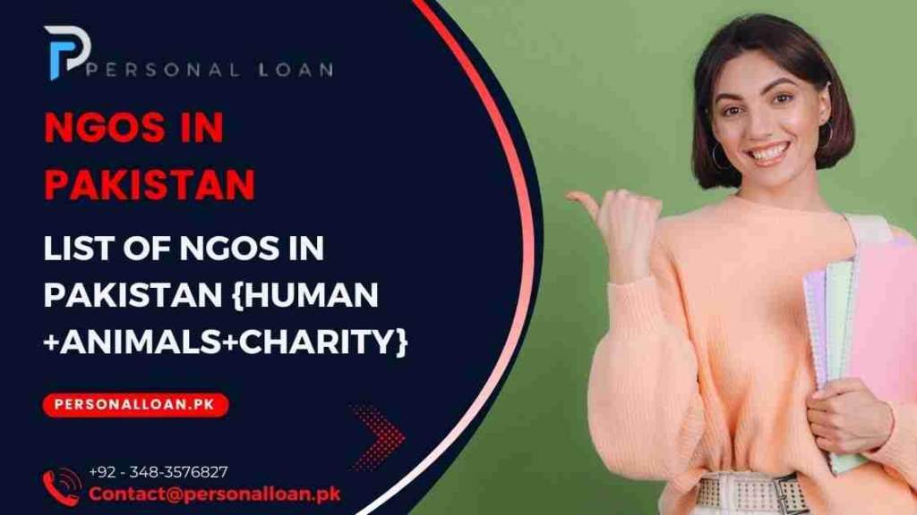 List Of NGOs In Pakistan 2025 {Human+Animals+Charity}