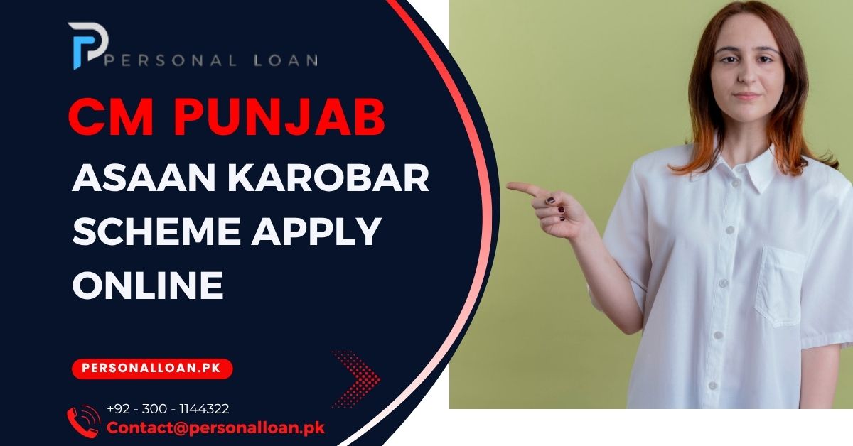 CM Punjab Asaan Karobar Scheme Apply Online